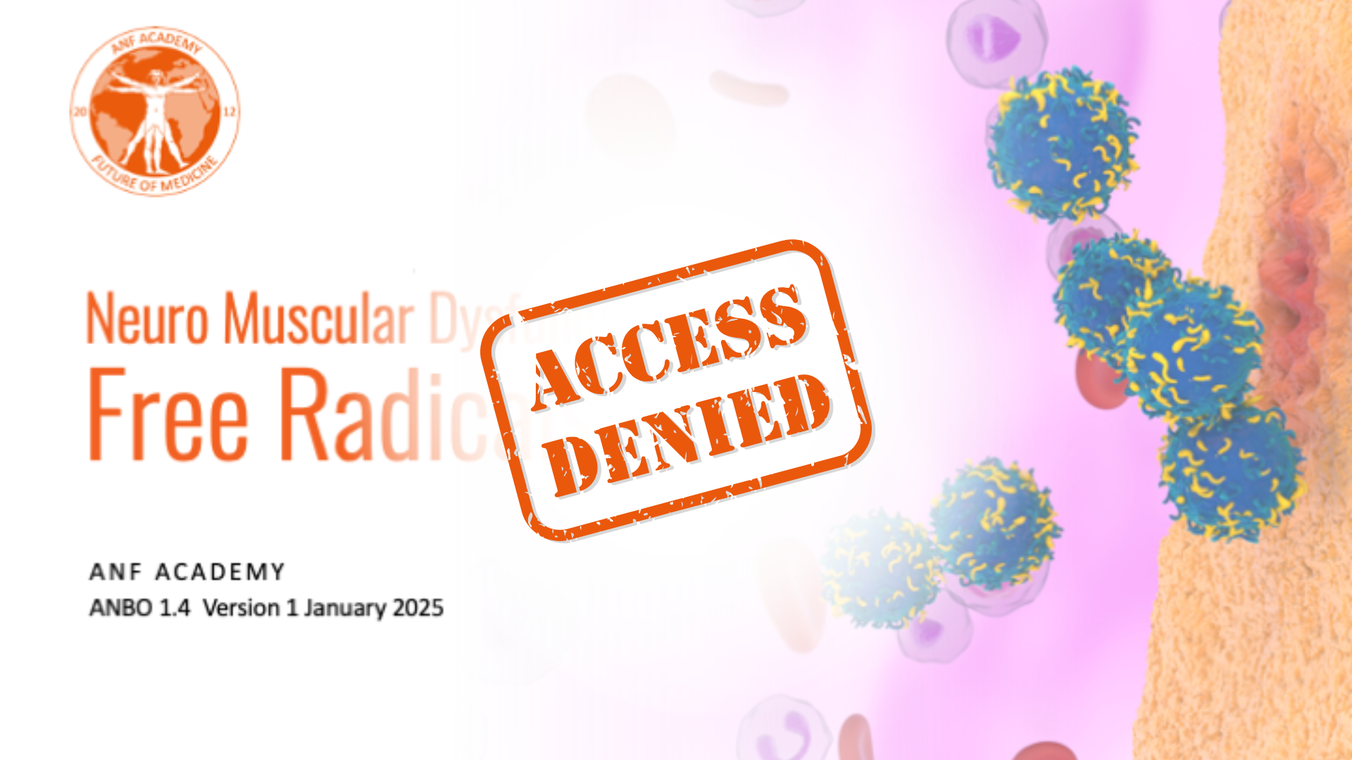 1.4 Free Radicals (Full video: 10:02min | No Preview Available) | ANF THERAPY